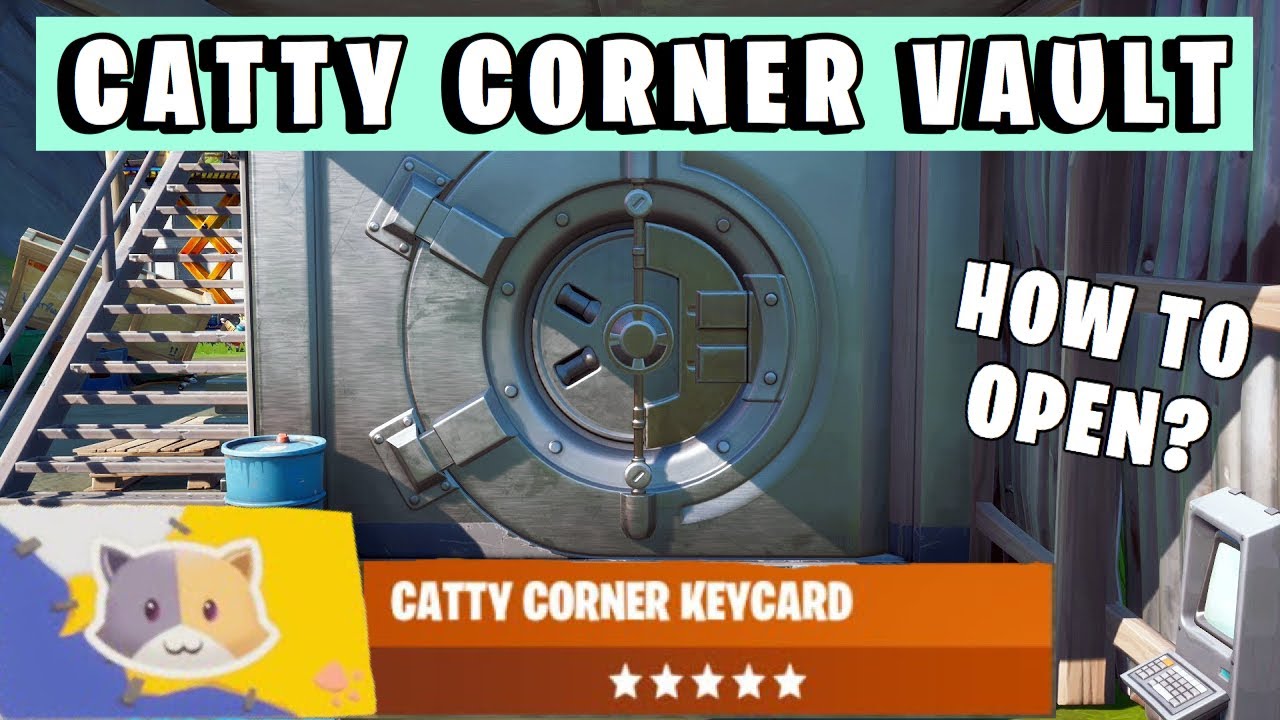 Fortnite Catty Corner Vault Location And How To Open It