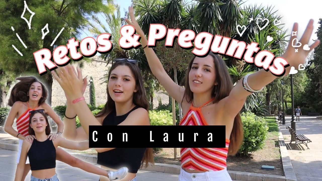 Retos & Preguntas con Laura | ¿Porque ya no grabamos? | Beth Oliver M ...