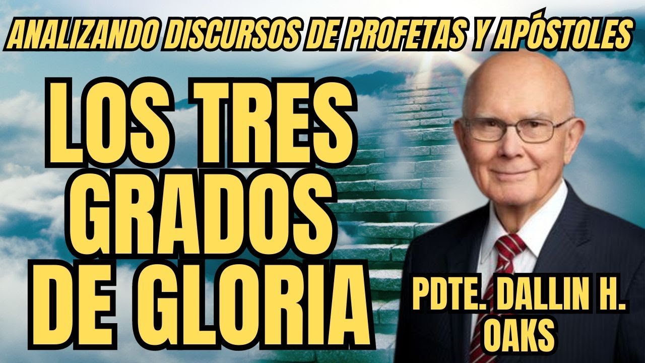 DOCTRINA DE LOS TRES GRADOS DE GLORIA | ANALIZANDO DISCURSOS DE ...