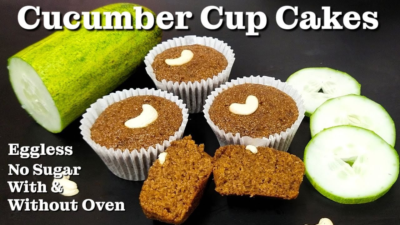Cucumber Cupcakes | Tavsali Recipe | Kakdiche Cup Cake | Easy Cucumber ...