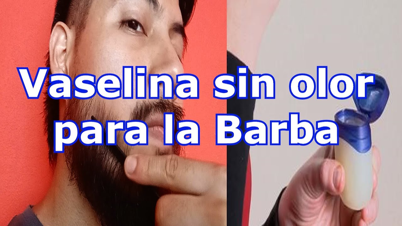 Vaselina para la Barba, Piel reseca por minoxidil+Cejas - YouTube