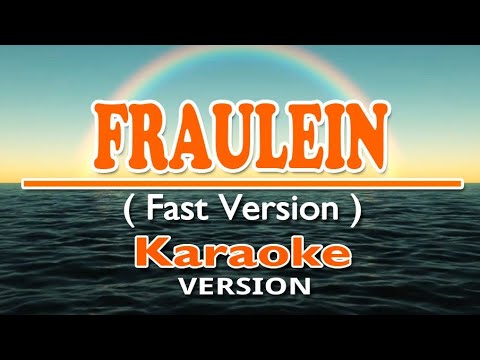 FRAULEIN - Fast Version ( KARAOKE Version ) - YouTube