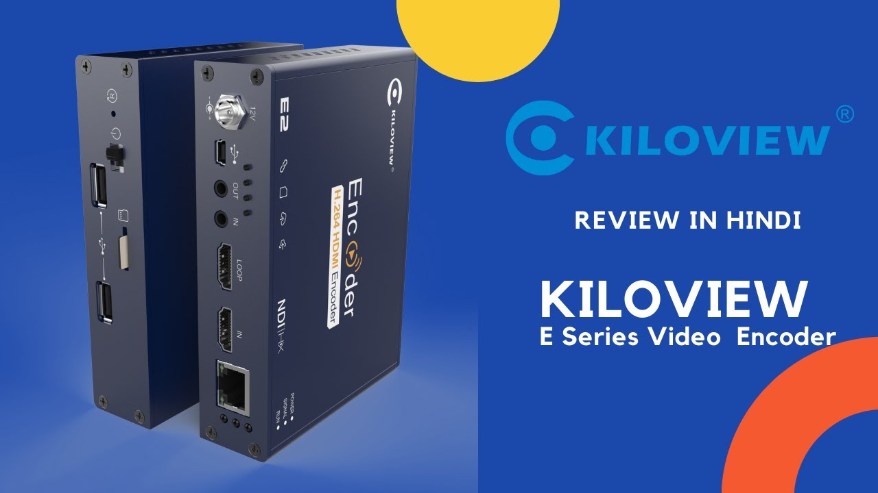 Kiloview Video Encoder Review in Hindi - YouTube