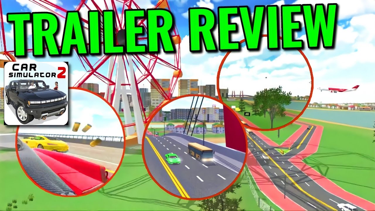 Car Simulator 2 Trailer Review - YouTube