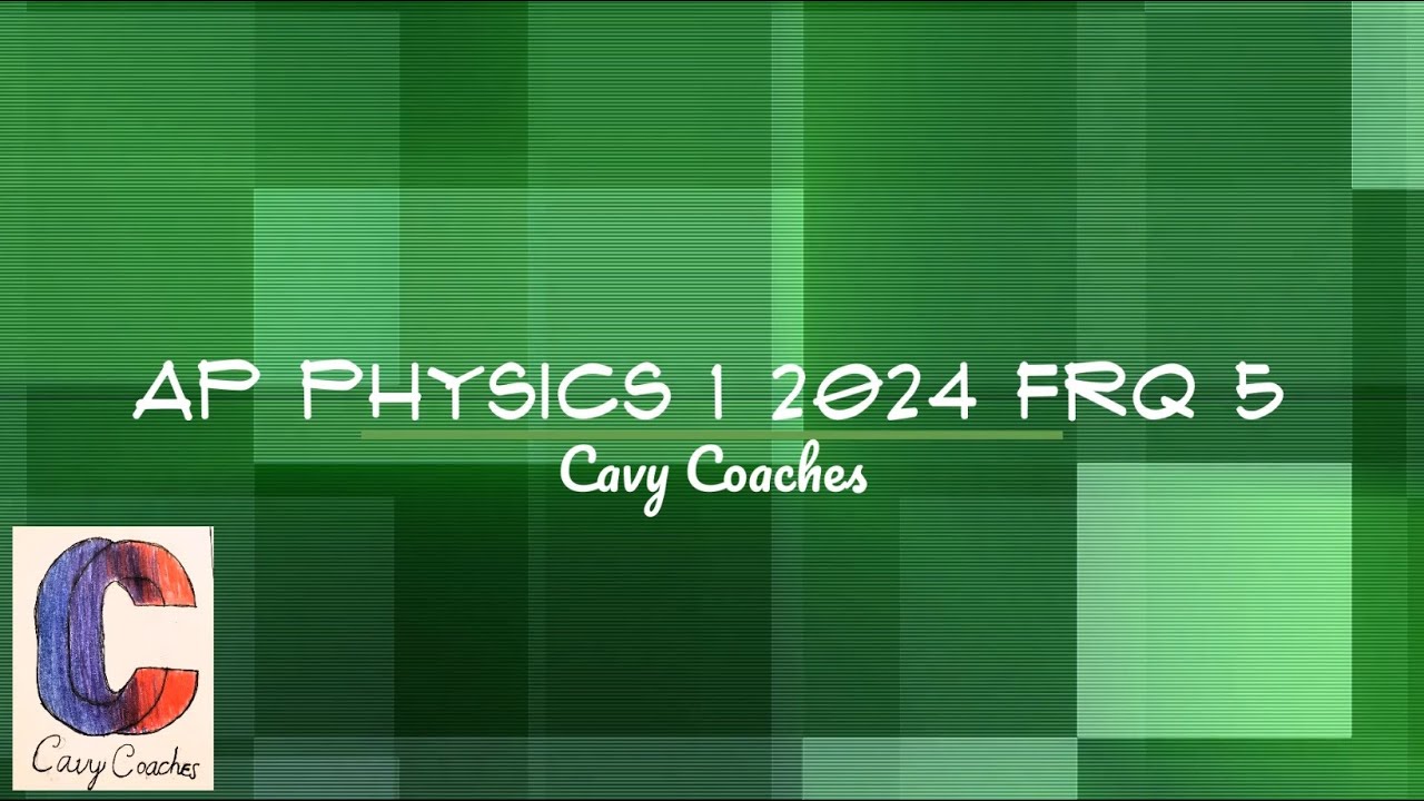 AP Physics 1 2024 FRQ 5 - YouTube