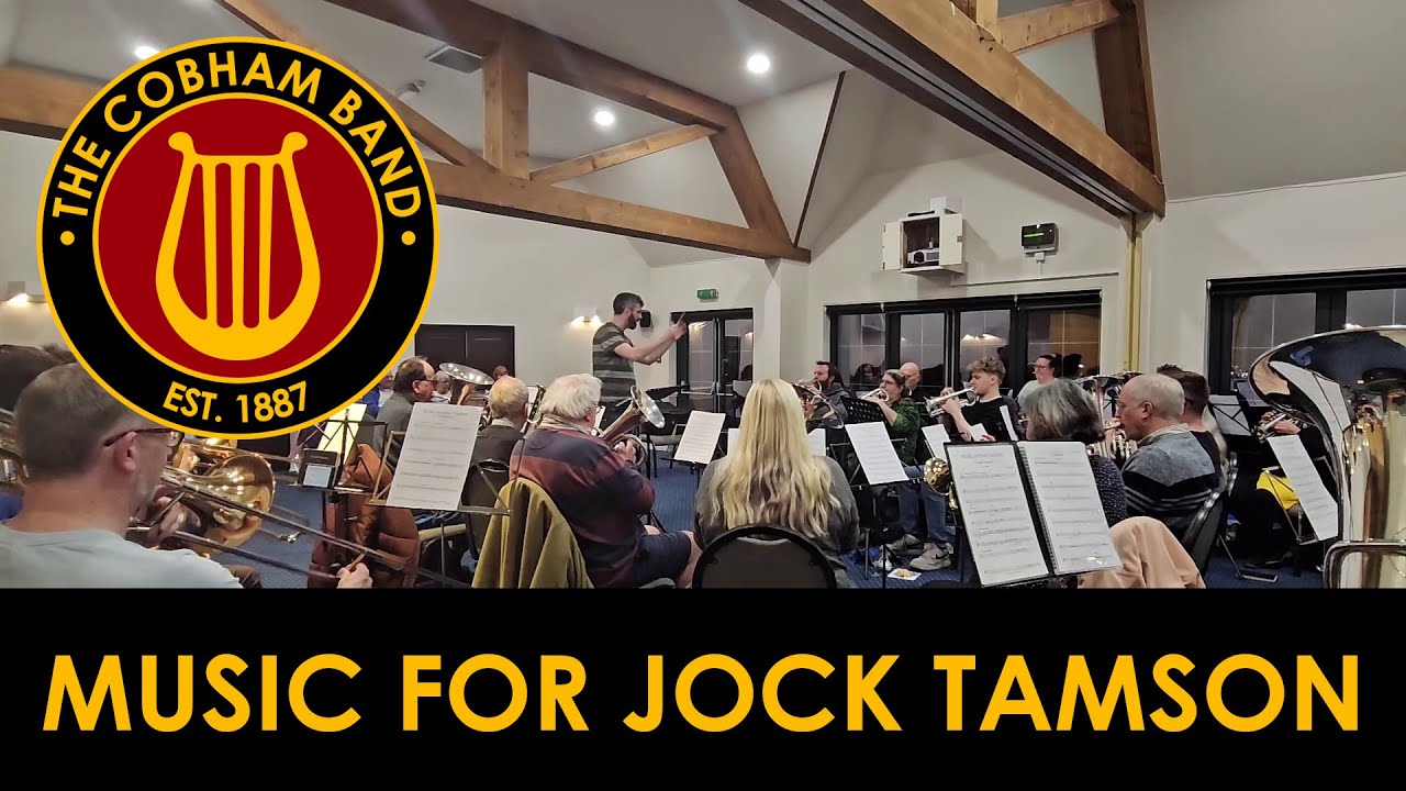 Music for Jock Tamson - Cobham Brass Band - YouTube