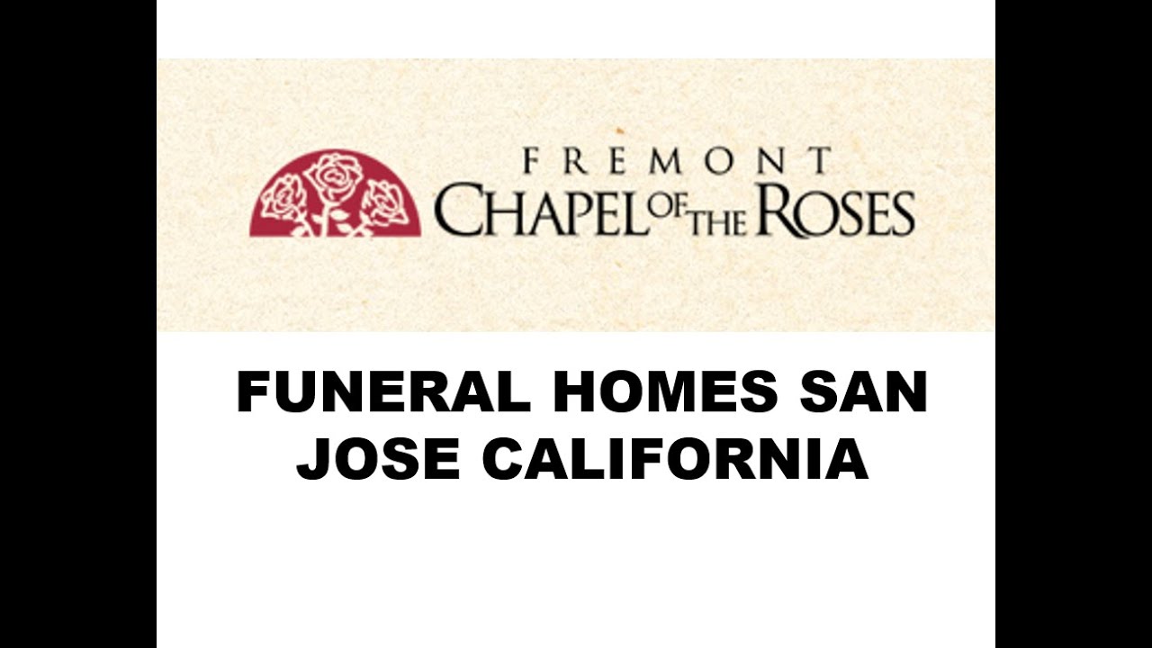 Funeral Homes San Jose CA|Funeral Homes San Jose California - YouTube