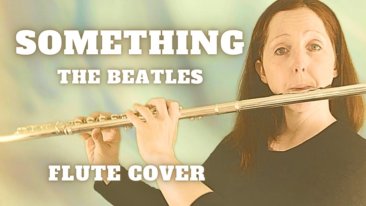 Something Flute Cover (The Beatles) - YouTube
