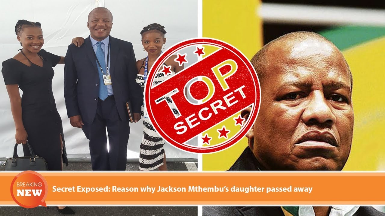 Reason why Jackson Mthembu’s daughter passed away - YouTube