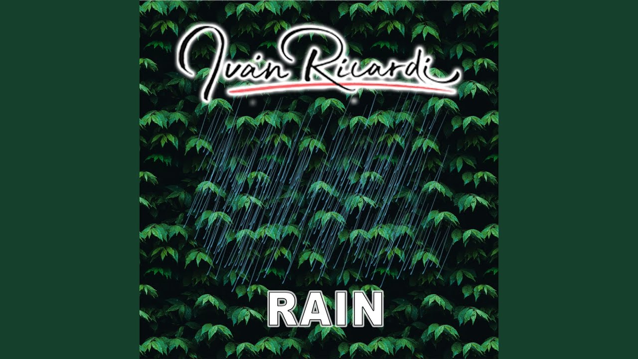 Rain - YouTube