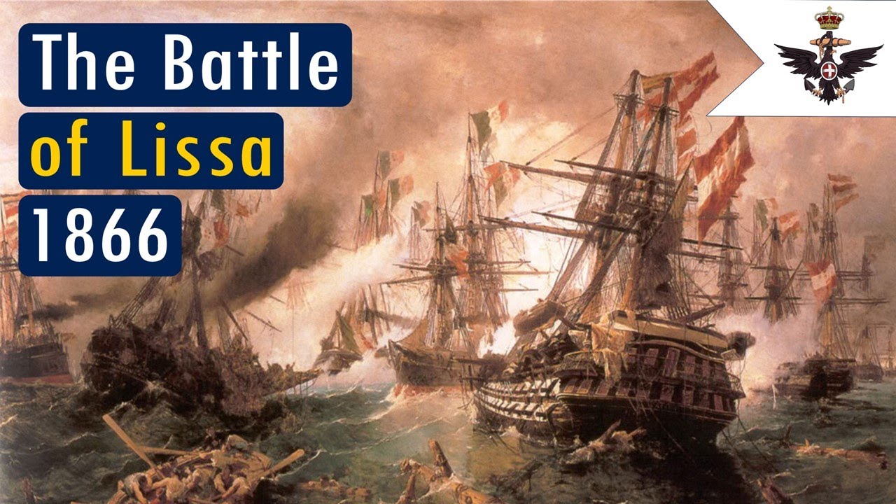 The Naval Campaign of Lissa (1866) - YouTube