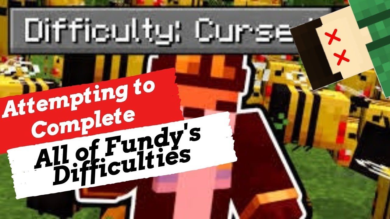 Attempting to Complete All of Fundy's Difficulties - Impossible ...