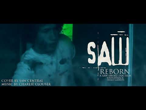 Saw Reborn (2014) A Saw Short Fan Film Soundtrack Hello Gideon Zepp Eight