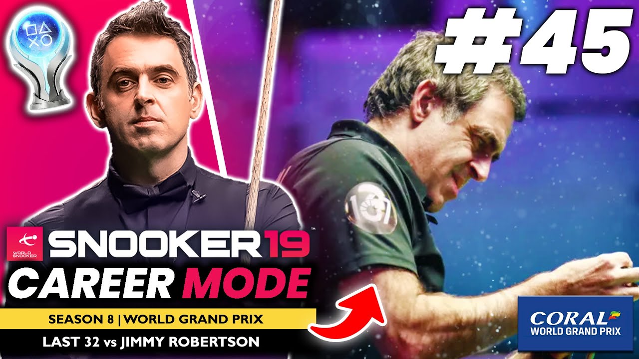 WORLD GRAND PRIX! | Snooker 19 PS5 Ronnie O’Sullivan Career Mode S8 #45 ...
