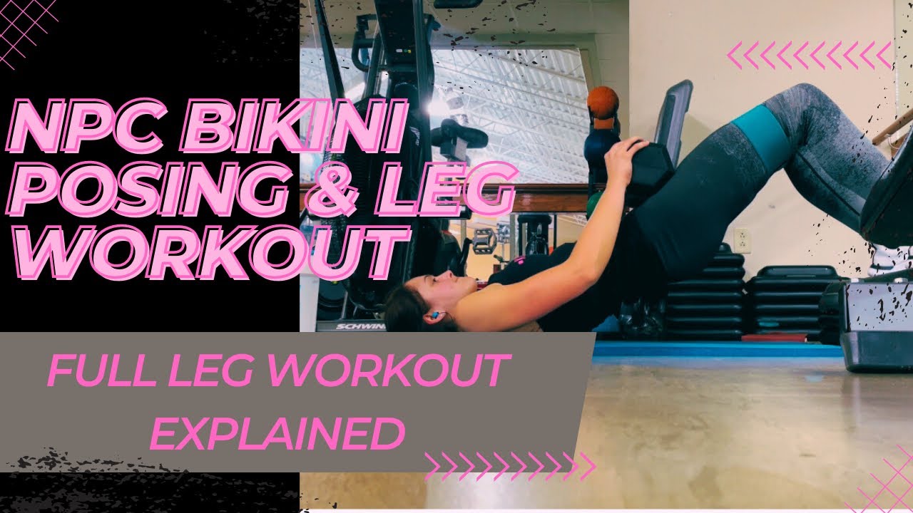 Lower Body Workout | NPC Bikini Posing Practice - YouTube