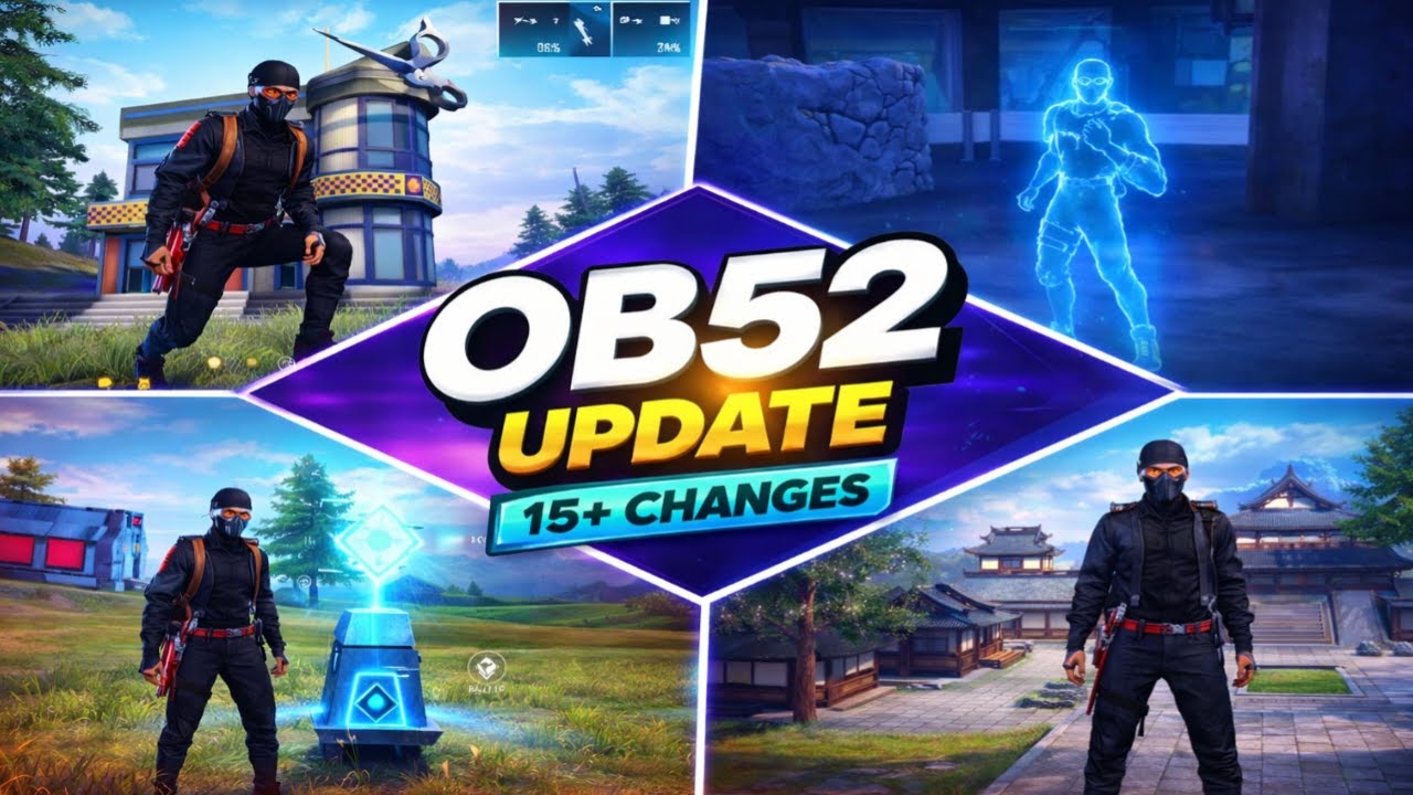 Top 15 changes OB52 update free fire | Free Fire New Update | 14 ...