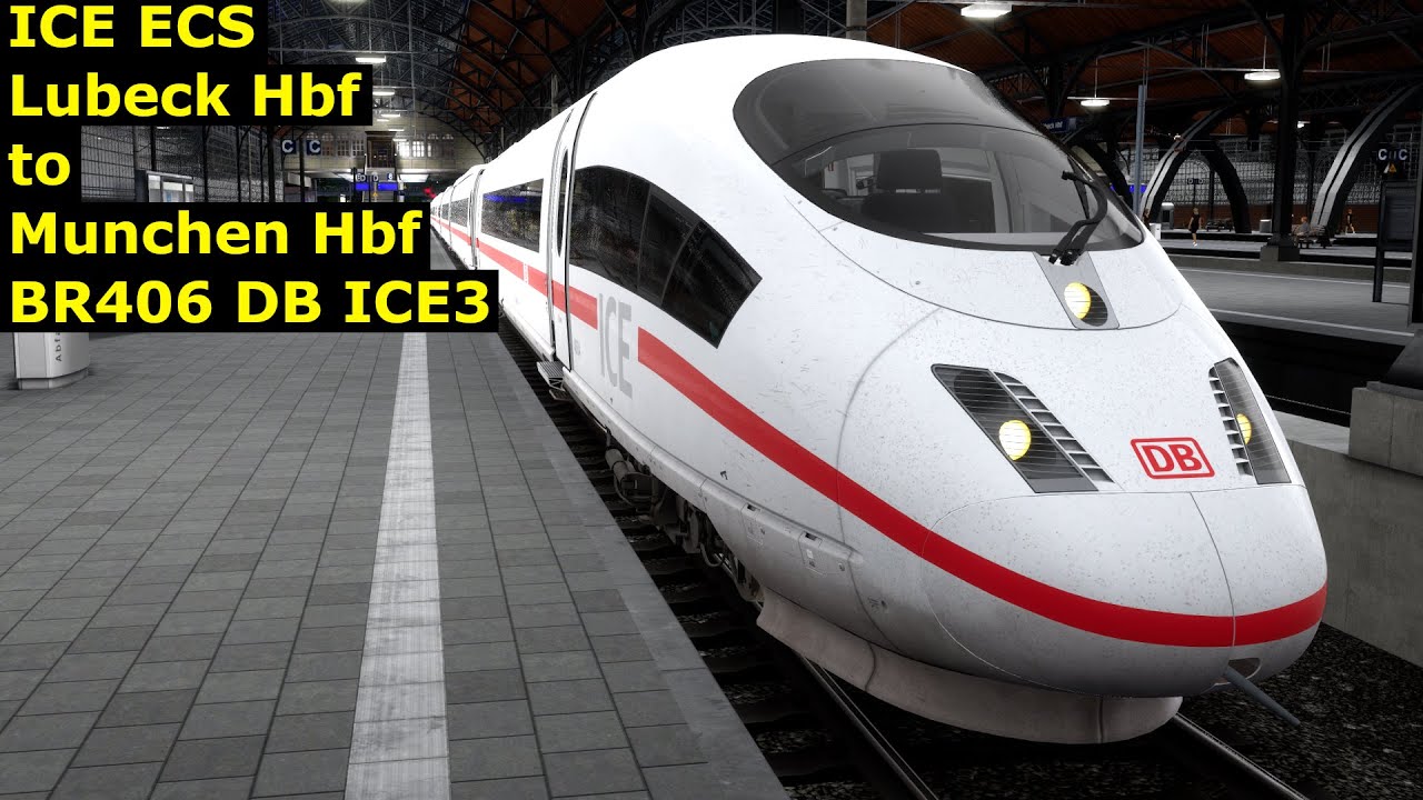 ICE ECS - Lübeck Hbf to München Hbf - BR406 DB ICE3 - YouTube