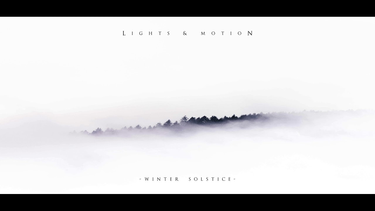 Lights & Motion - Winter Solstice - YouTube