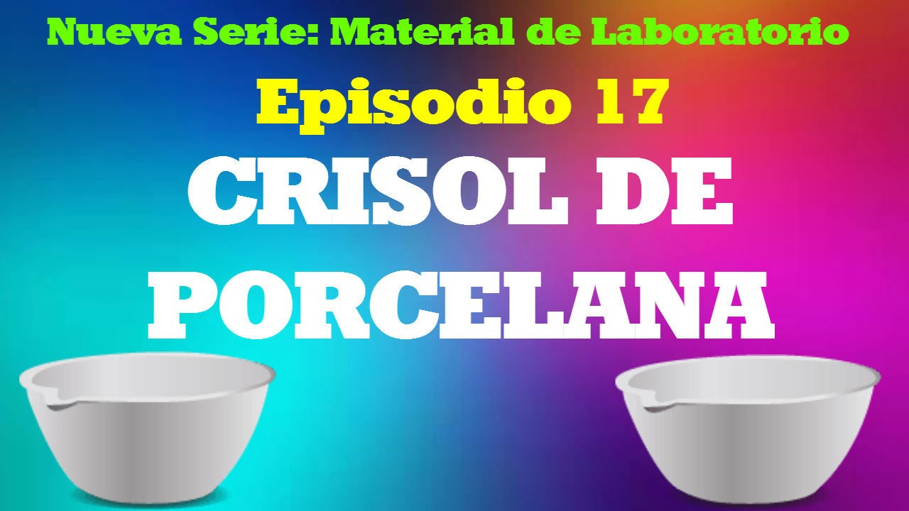 Crisol de Porcelana (Episodio 17) - YouTube