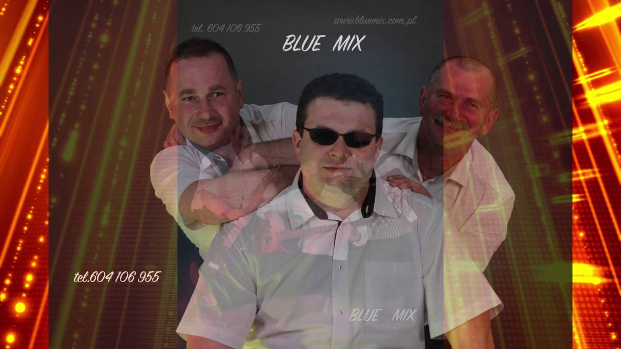 Zespół Muzyczny - Blue Mix - YouTube