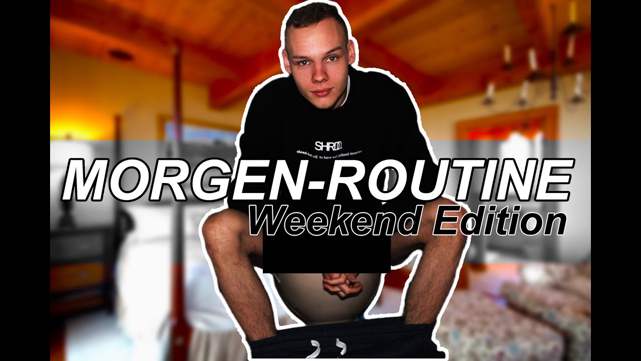 Morning Routine Weekend-Edition - YouTube