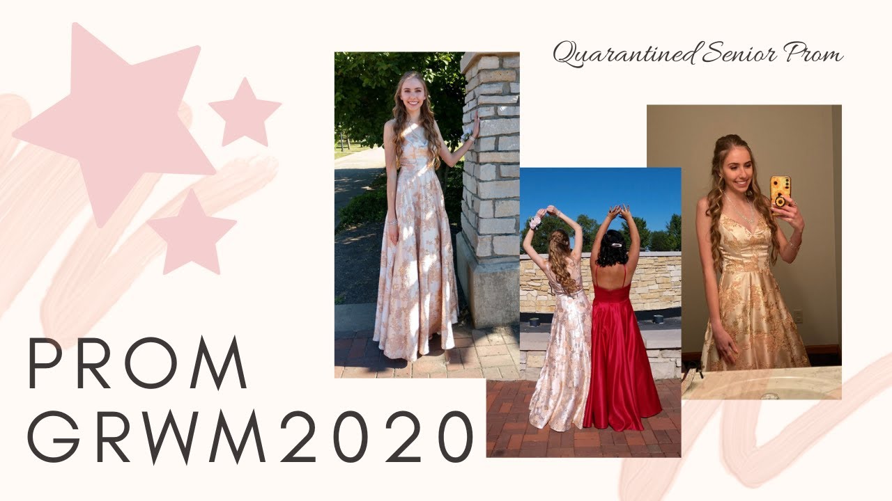 Senior Prom GRWM 2020 - YouTube