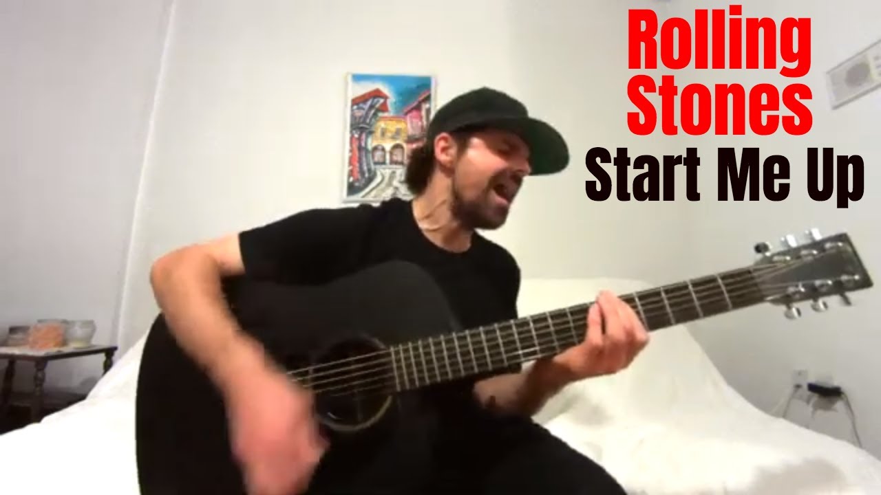 Start Me Up - The Rolling Stones [Acoustic Cover by Joel Goguen] - YouTube