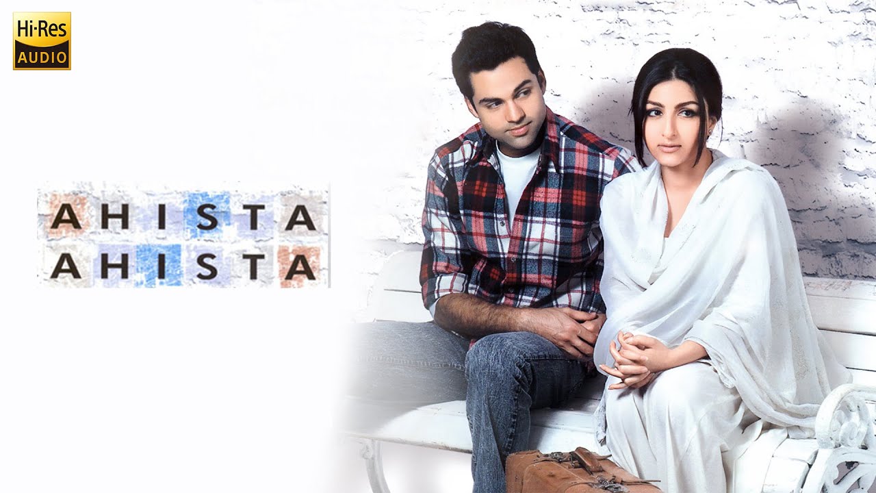 Ahista Ahista | Ahista Ahista | 2006 - YouTube