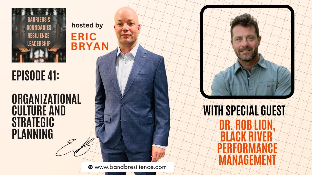 Organizational Culture with Dr. Rob Lion - Black River Performance ...