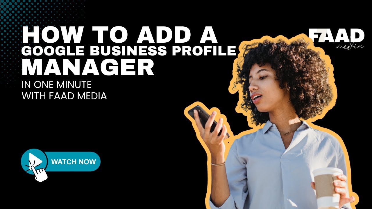 How to Add a Google Business Profile Manager - Simple 1-Minute Tutorial ...