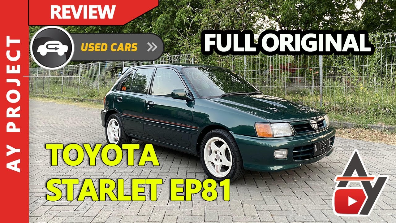 Toyota Starlet 1.3 SEG 1997 (EP81) Review | AY Project | Indonesia ...