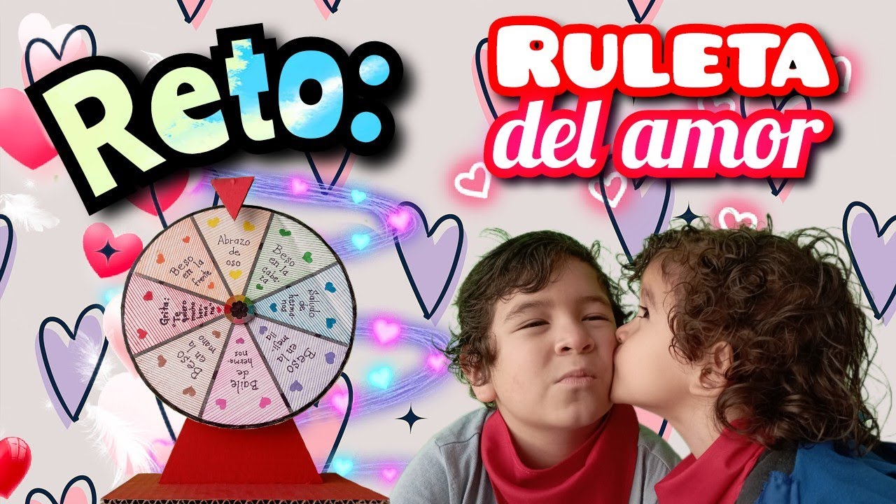 Ruleta del amor | Juego para el 14 de febrero | Desafío San Valentín ...