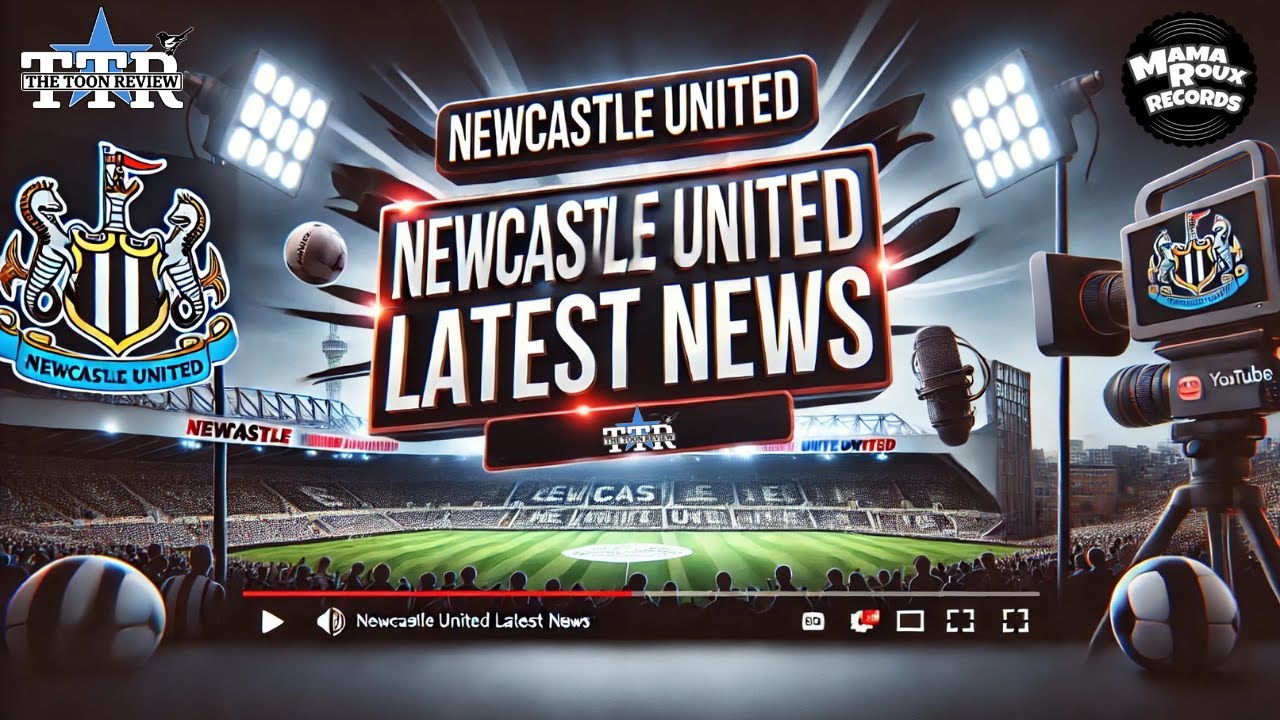 Newcastle United Latest News! - YouTube