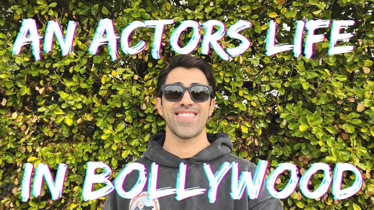 An actors life in Bollywood 🎭🍿🎬// My journey in the Indian Film ...