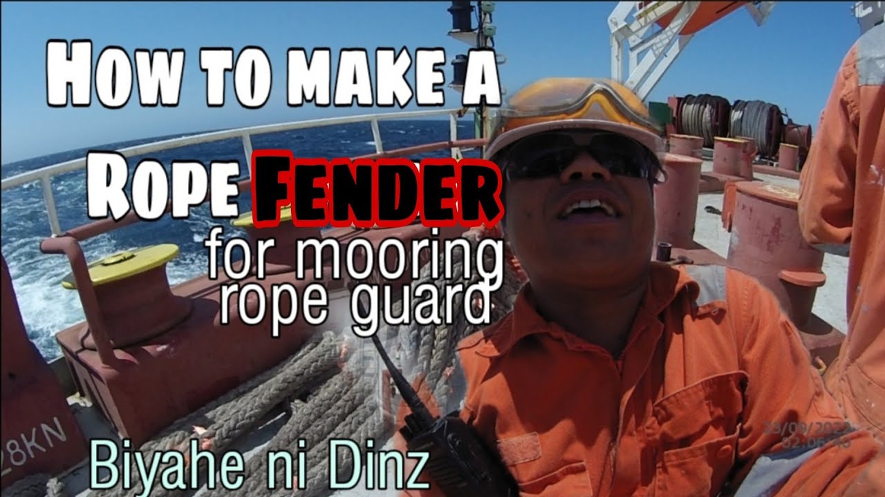 How to make a Rope Fender | For Mooring Rope Guard | Biyahe ni Dinz ...
