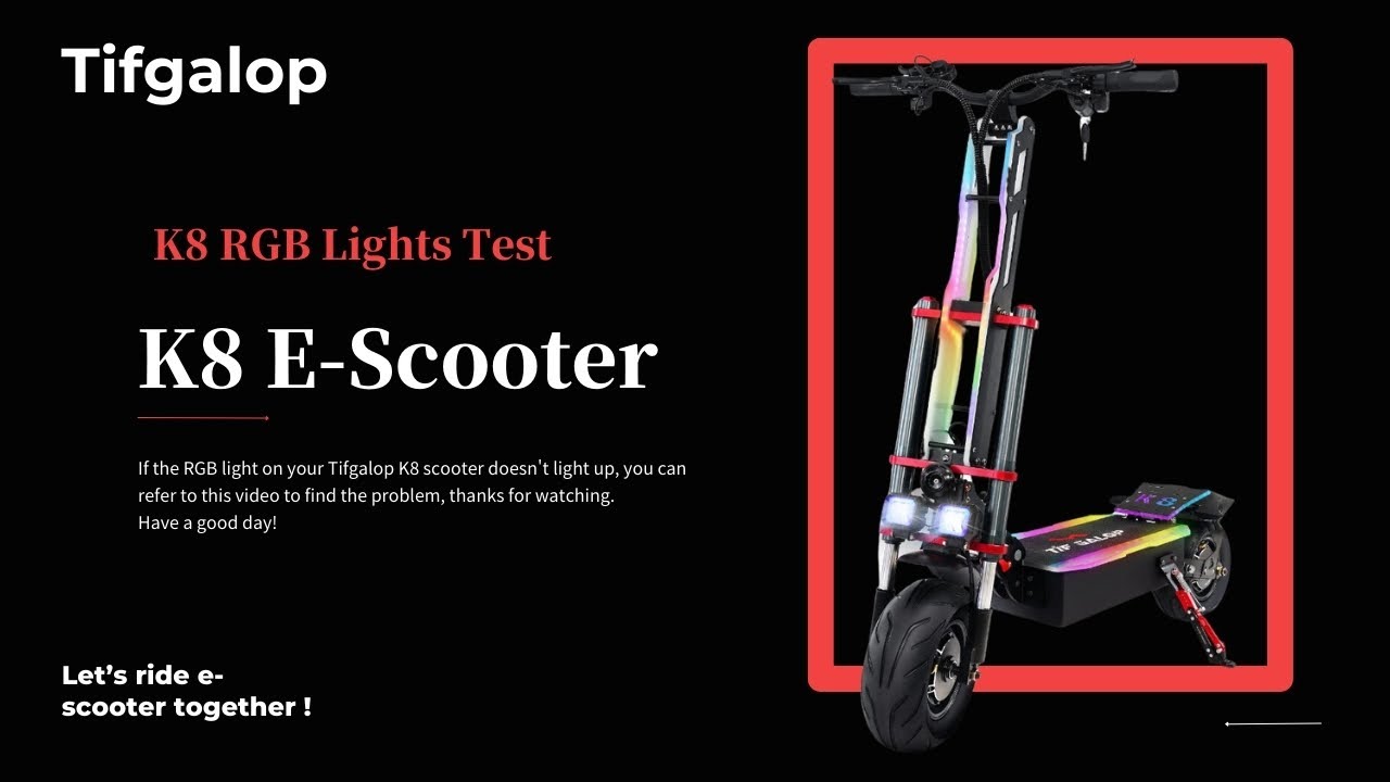 Tifgalop K8 electric scooter RGB light test video - YouTube