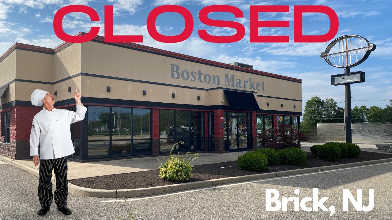 CLOSED Boston Market, Brick NJ - YouTube