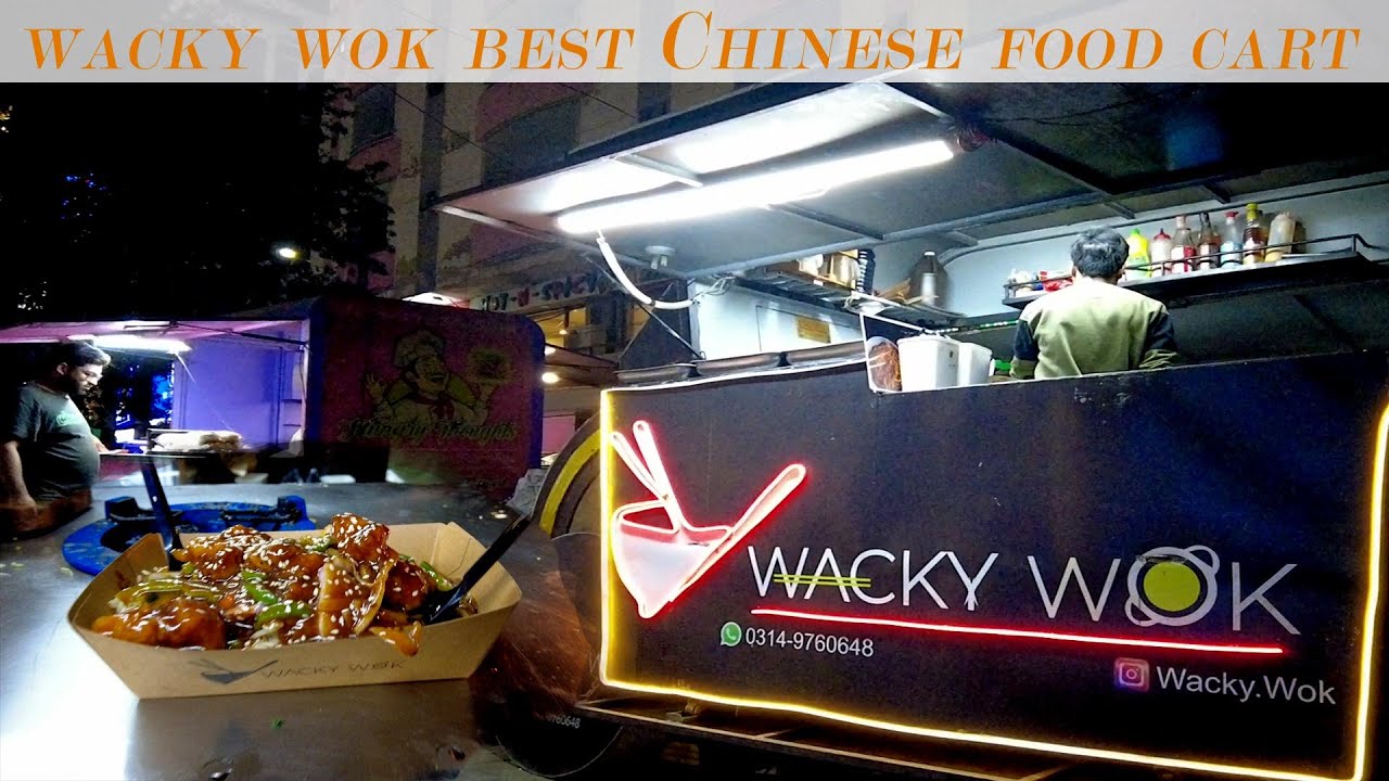 wacky wok best Chinese food cart | in North Nazimabad | - YouTube