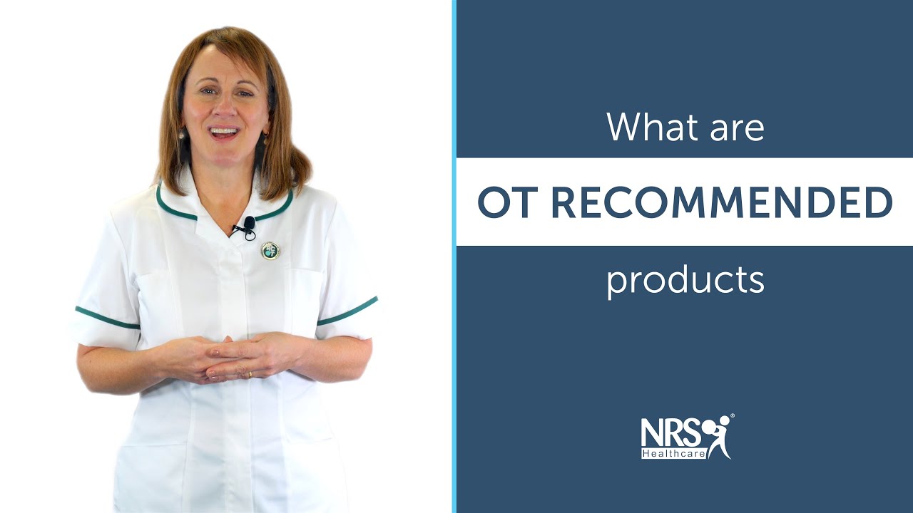 NRS What are OT RECOMMENDED Products? - YouTube