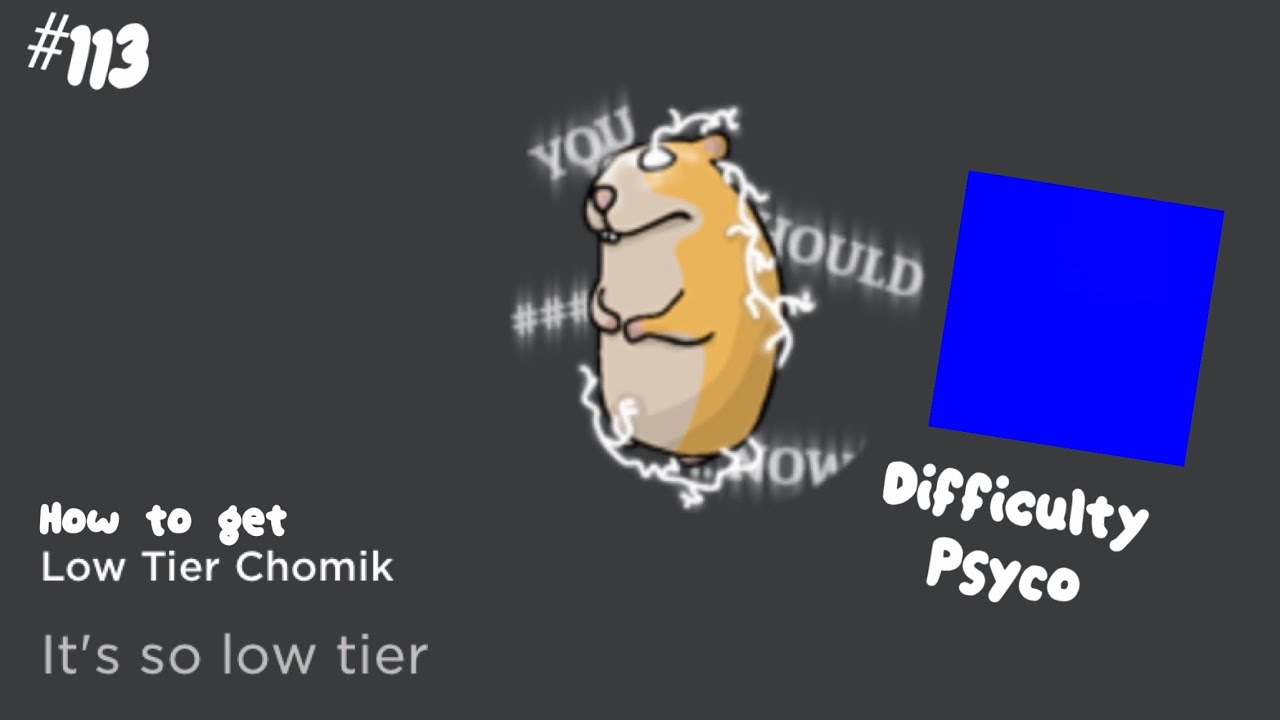 Find the chomiks but bad (113) | How to get Low Tier Chomik - YouTube