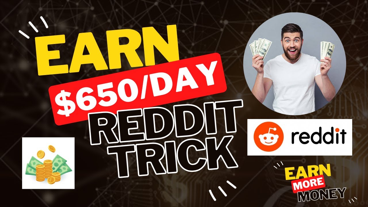 GET PAID $650 DAY WITH THIS NEW REDDIT TRICK! 💰 Make Money Online 2023 ...