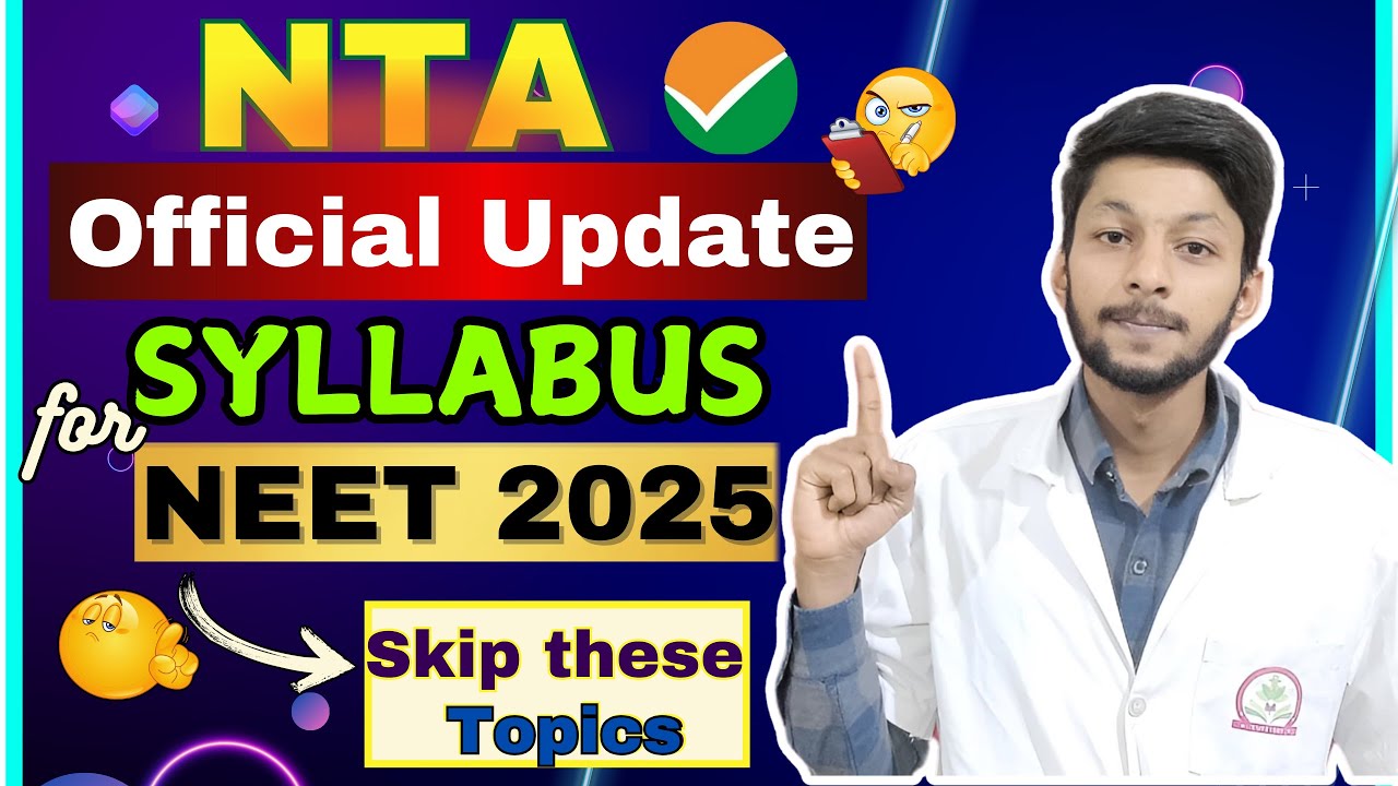 NTA NEET 2025 Syllabus: What You NEED to Know - YouTube