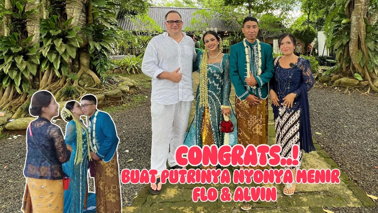 HAPPY WEDDING ️ CONGRATS BUAT MBAK FLO & MAS ALVIN II NYONYA MENIR ...