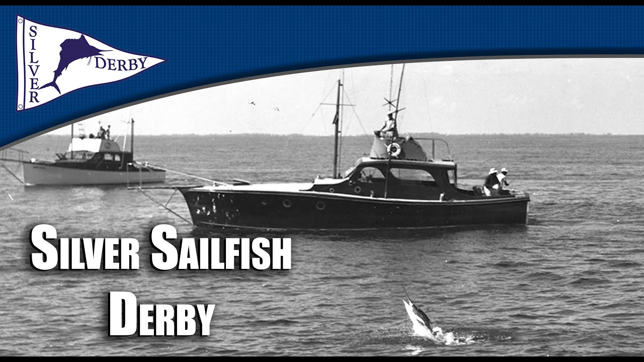 Silver Sailfish Derby 2024 - YouTube