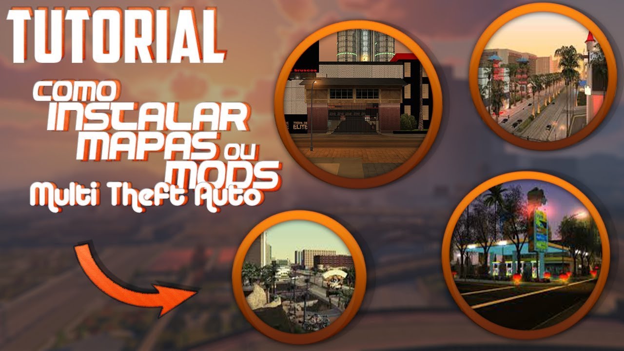•COMO INSTALAR MAPAS OU MODS NO MTA:SA 1.5.6 ‹ BY:TOKEEY › - YouTube