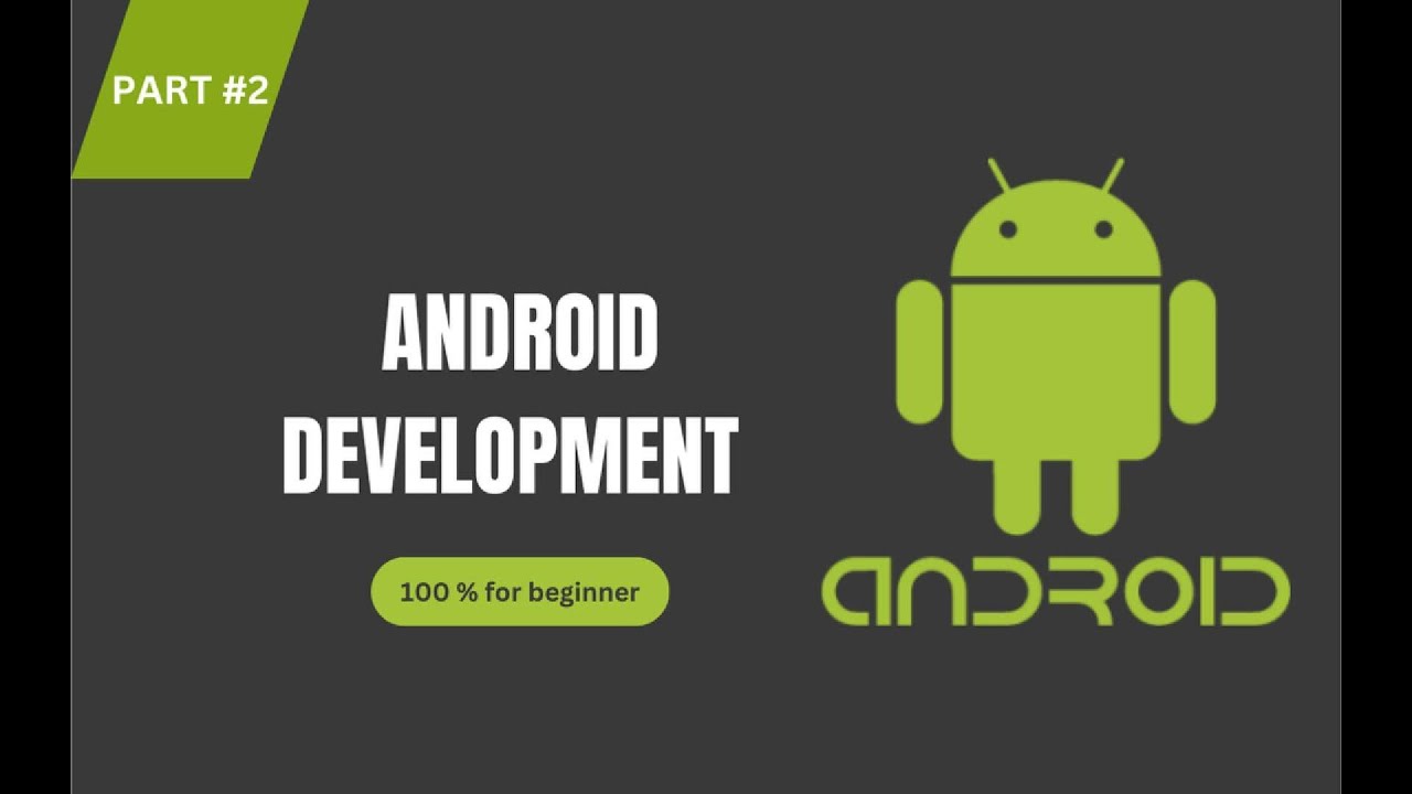 Part #2 (2) - Android Development for Beginner - YouTube