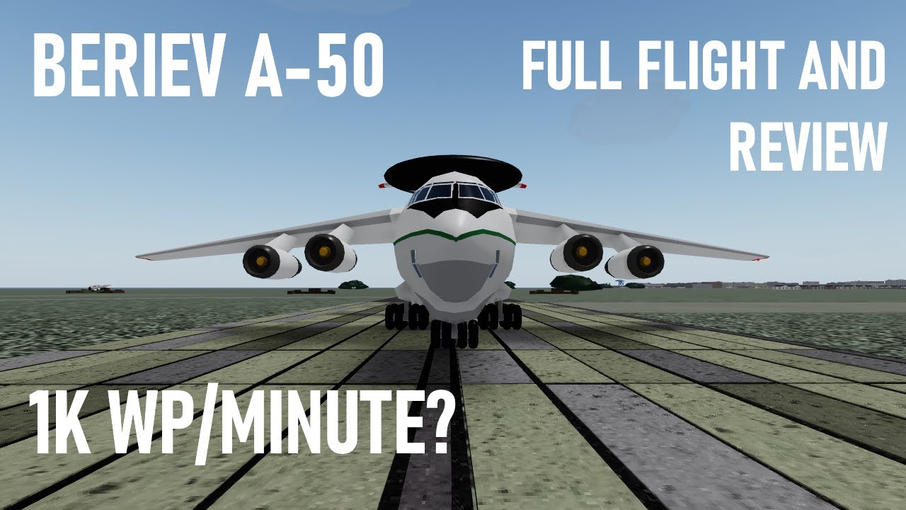 AWACS Beriev A-50 review! | Roblox Aeronautica - YouTube