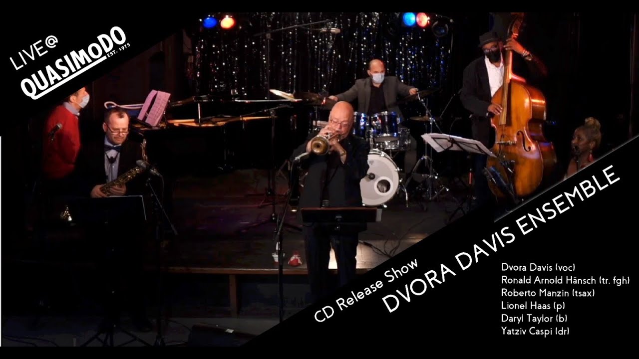 DVORA DAVIS ENSEMBLE CD Release Concert | Recorded live @ Quasimodo ...