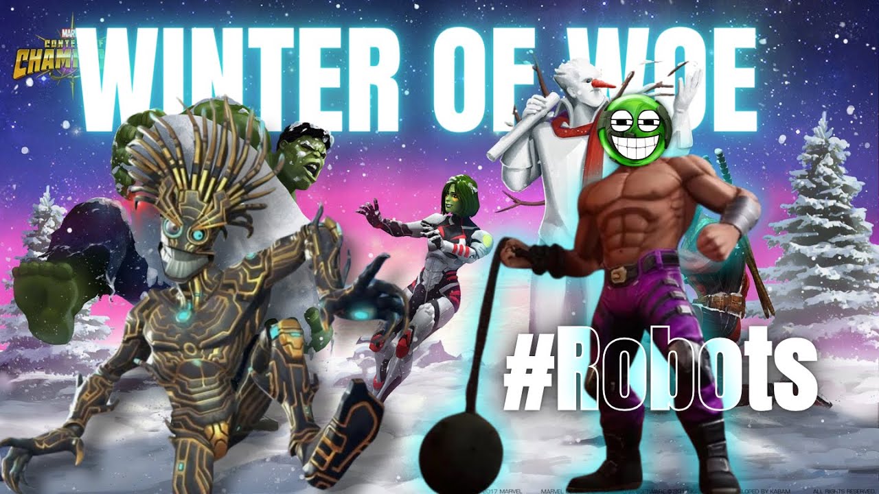 Winter of Woe Robots Challenge with Warlock. MCOC - YouTube