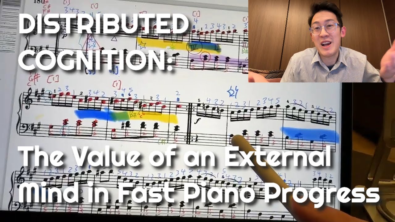 DISTRIBUTED COGNITION: The Value of an External Mind in Fast Piano ...